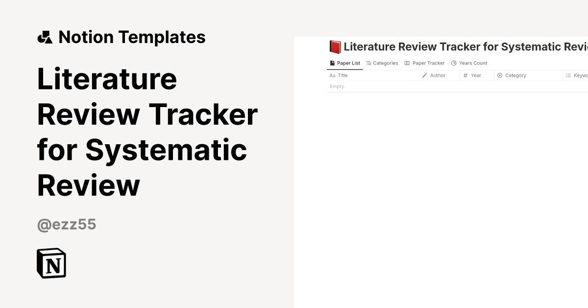 Literature Review Tracker for Systematic Review Template by Ezzaldin ...
