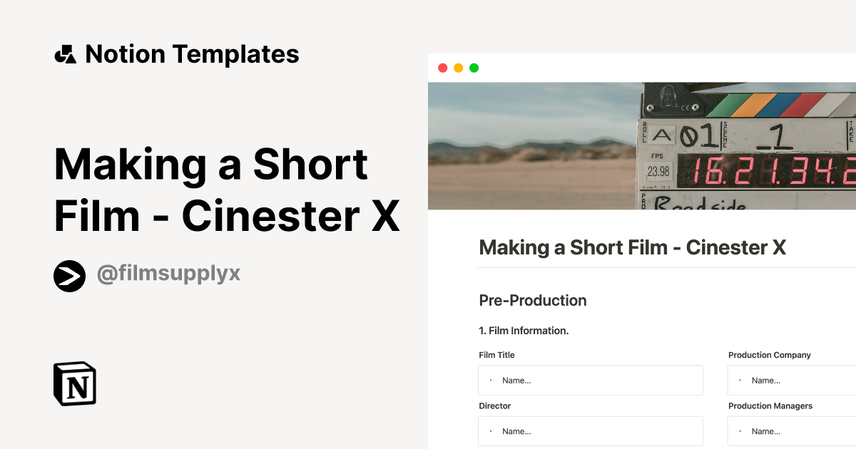 Making a Short Film - Cinester X Template by Film Supply X | Notion ...