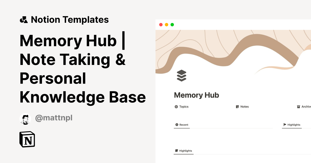 Memory Hub | Note Taking & Personal Knowledge Base Template by Matt ...