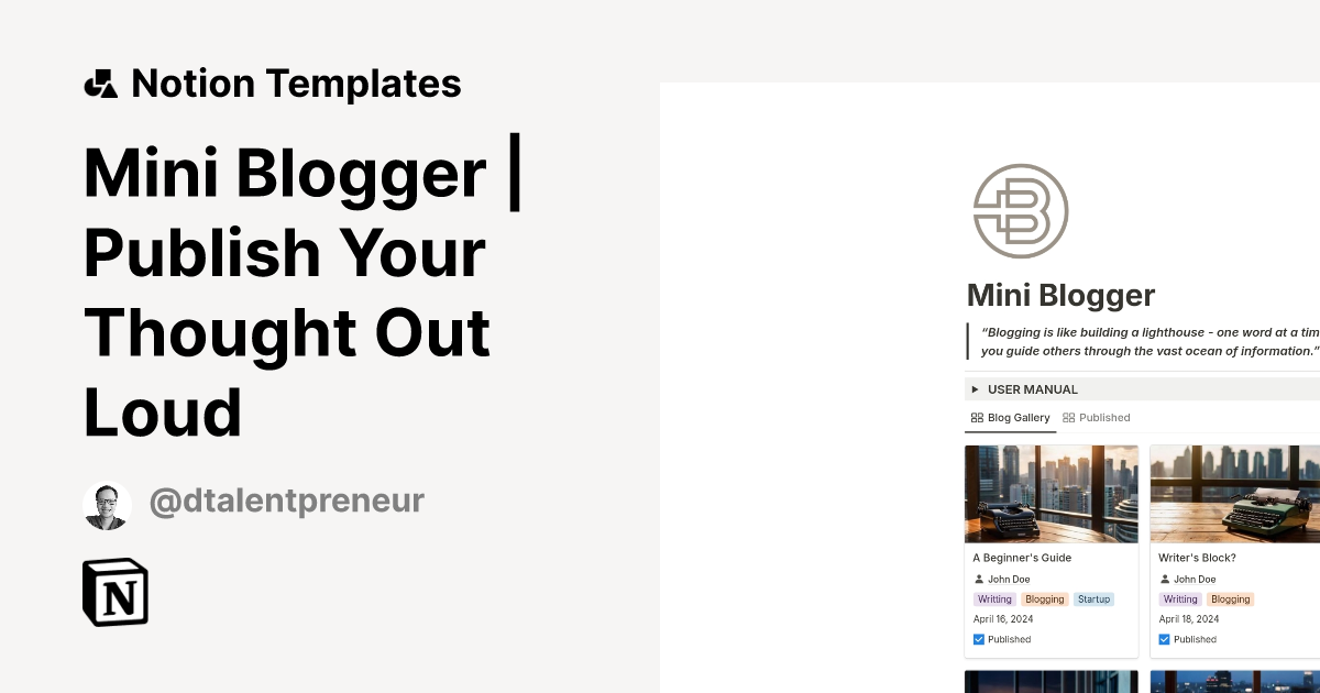 Mini Blogger | Publish Your Thought Out Loud Template | Notion Marketplace
