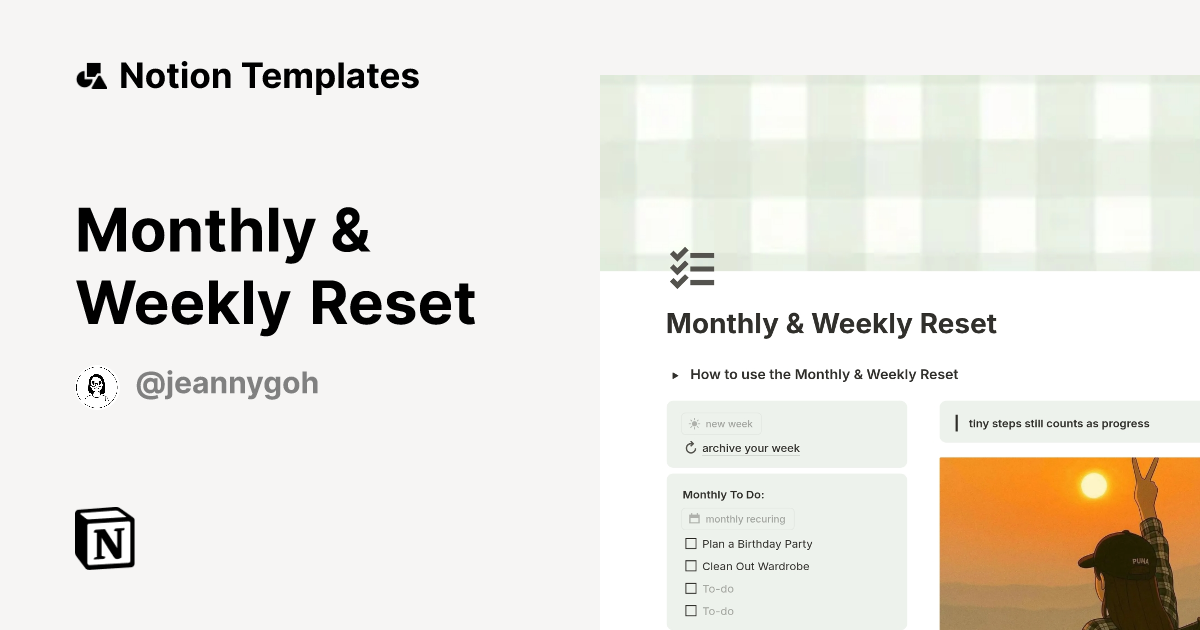 Monthly & Weekly Reset Template by Jeanny Goh | Notion Marketplace