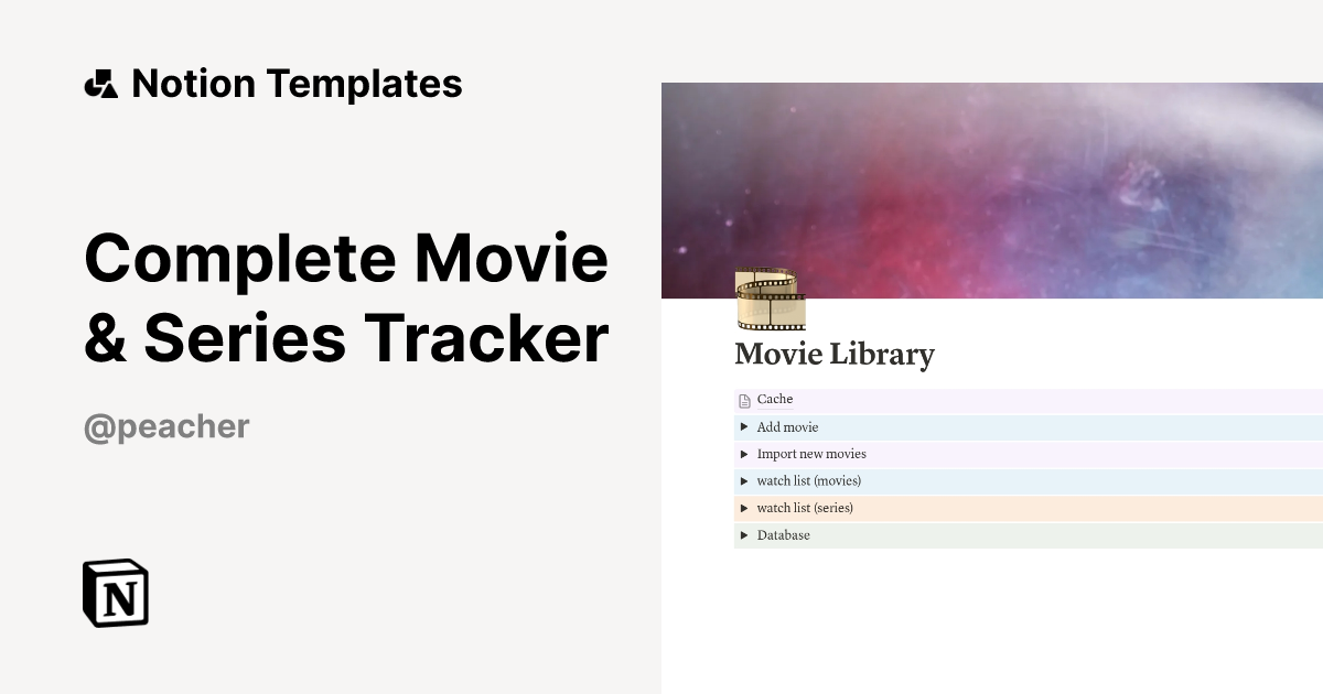 Complete Movie & Series Tracker Template by Peacher | Notion Marketplace
