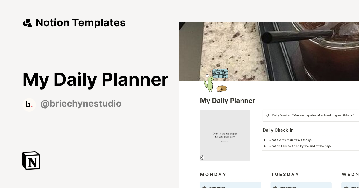 My Daily Planner Template by BRIECHYNE STUDIO | Notion Marketplace