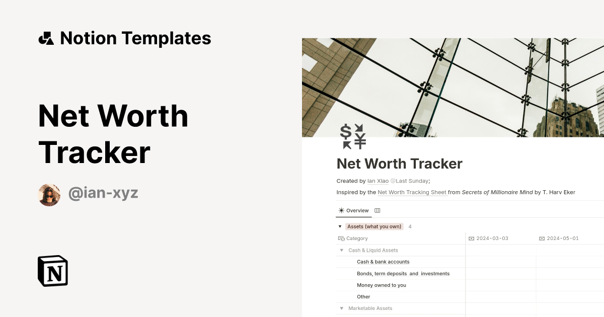 Net Worth Tracker Template by Ian Hsiao | Notion Marketplace