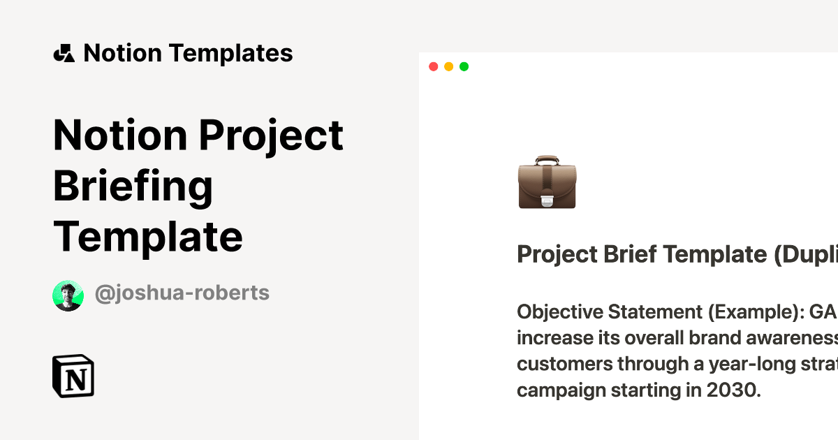 Notion Project Briefing Template Template by Joshua Roberts | Notion Marketplace