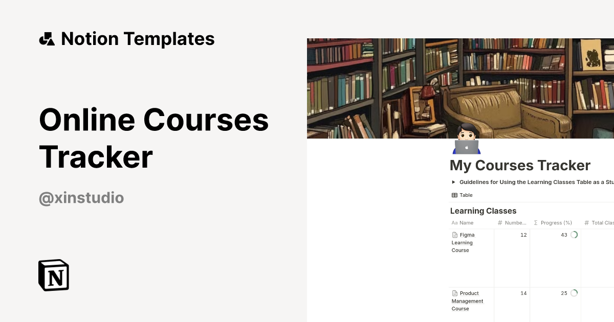 Online Courses Tracker Template by Xin's Studio | Notion Marketplace