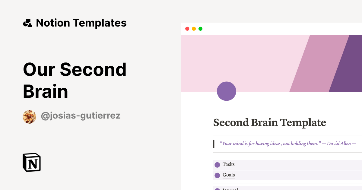 Our Second Brain Template by Josias Gutierrez | Notion Marketplace