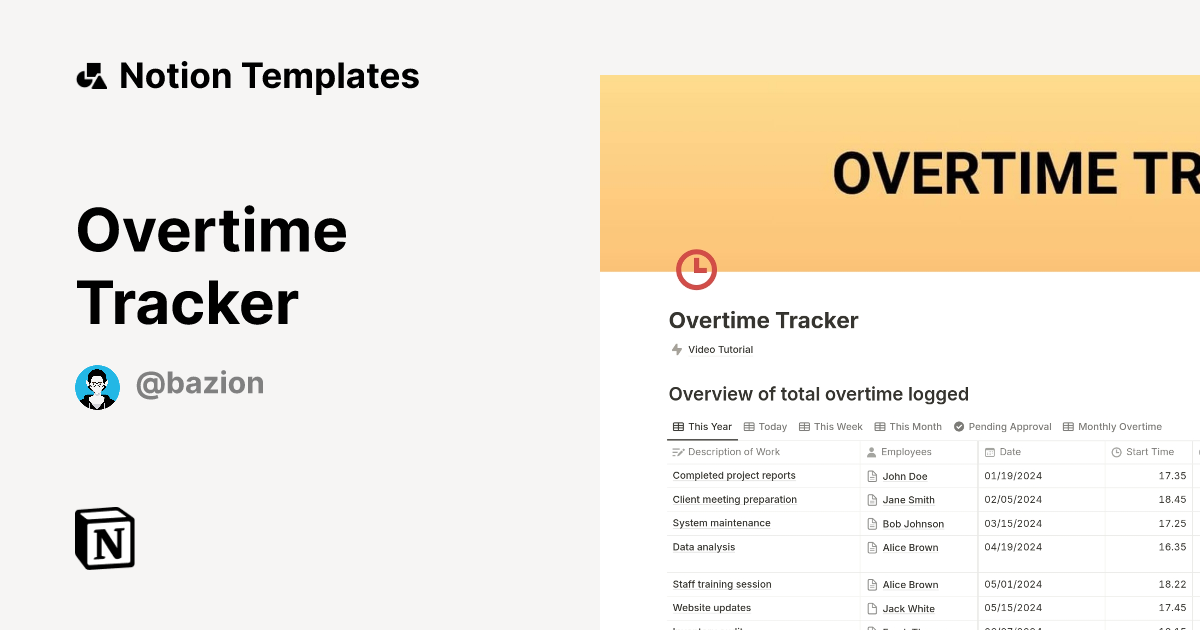 Overtime Tracker Template by Bazion | Notion Marketplace