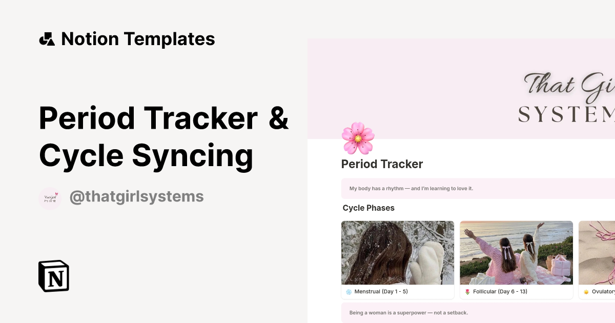 Period Tracker & Cycle Syncing Template by That Girl Systems | Notion Marketplace