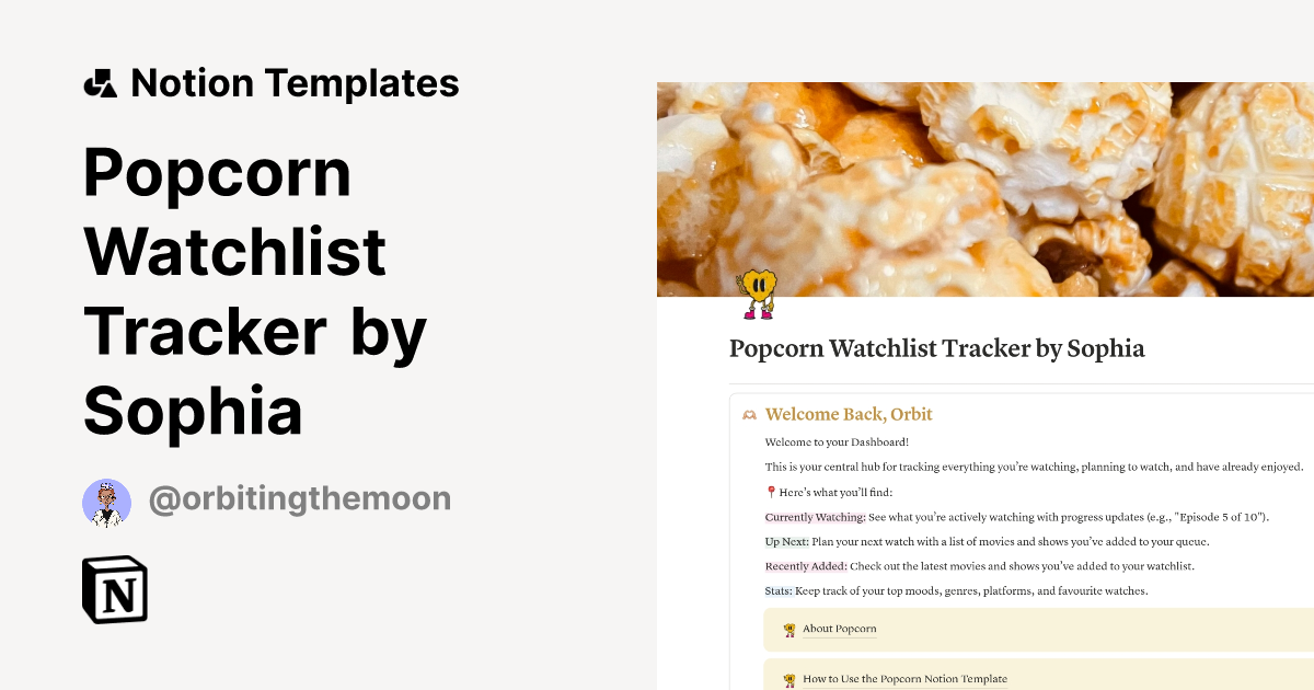 Popcorn Watchlist Tracker by Sophia Template by Orbitpx | Notion ...
