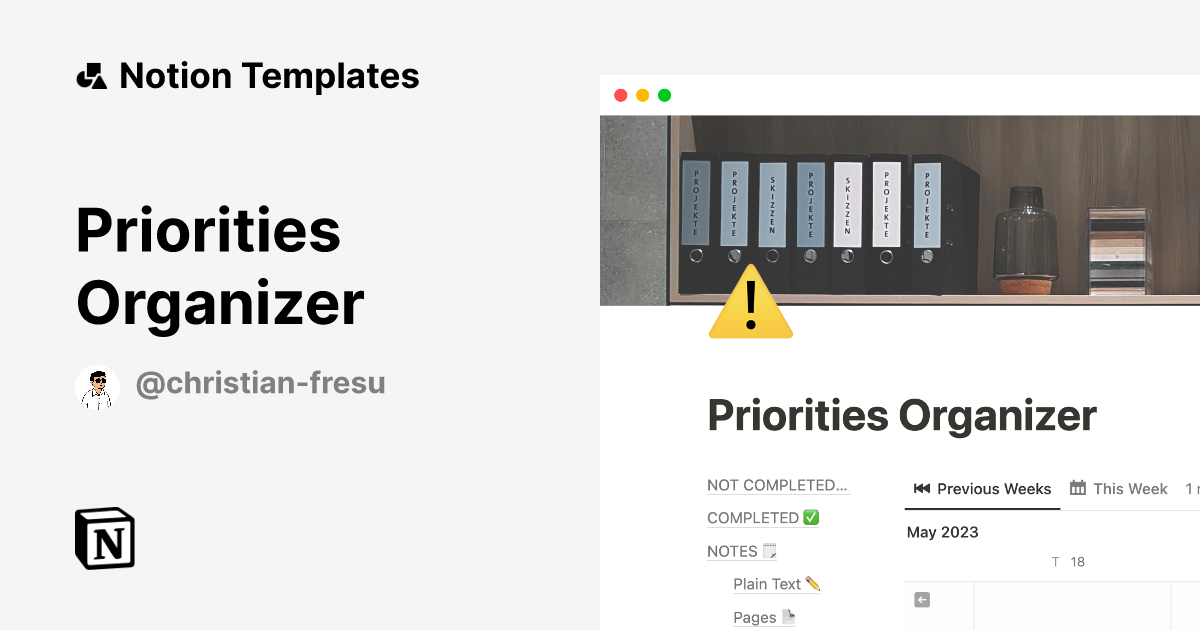 Priorities Organizer Template by Christian Fresu (Christian's Notion) | Notion Marketplace