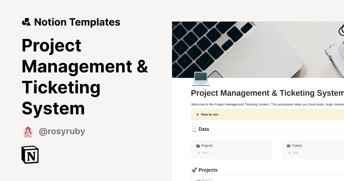 Project Management & Ticketing System Template by Rosy Ruby🌹 | Notion ...