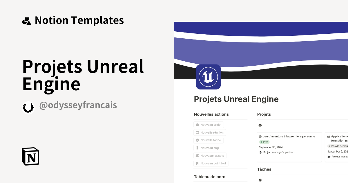 Projets Unreal Engine Template by Odyssey | Notion Marketplace
