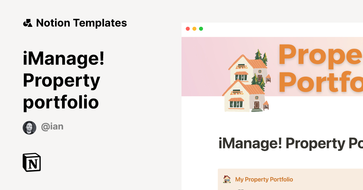 iManage! Property portfolio Template by Ian Dikhtiar | Notion Marketplace