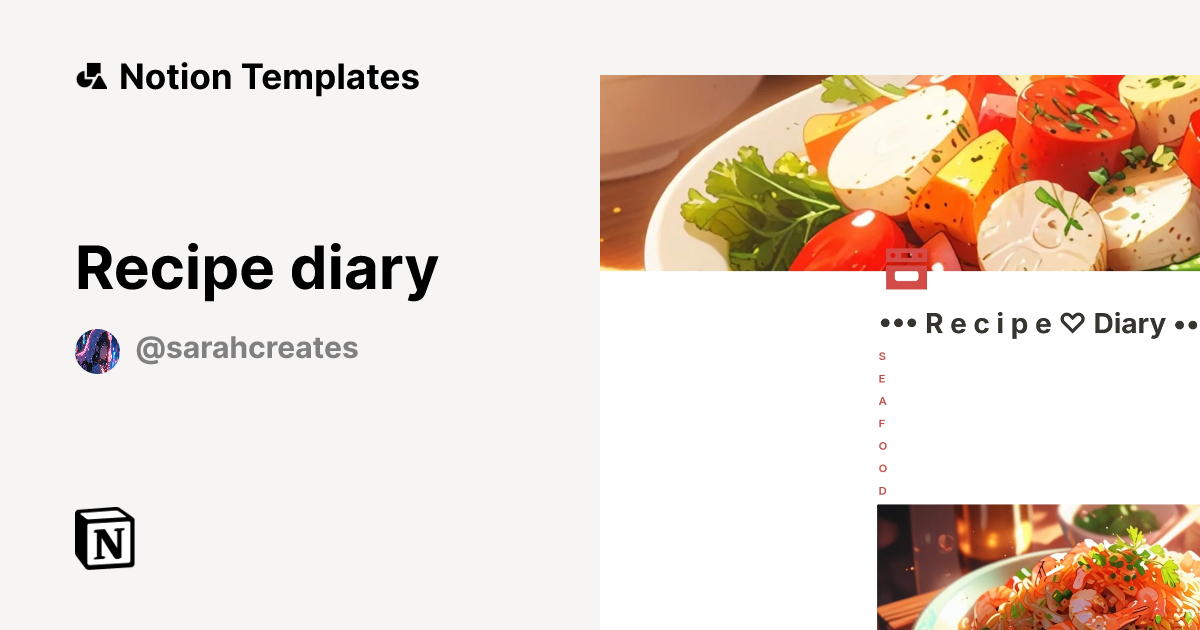 Recipe diary Template by Sarah Shariq Saleem | Notion Marketplace