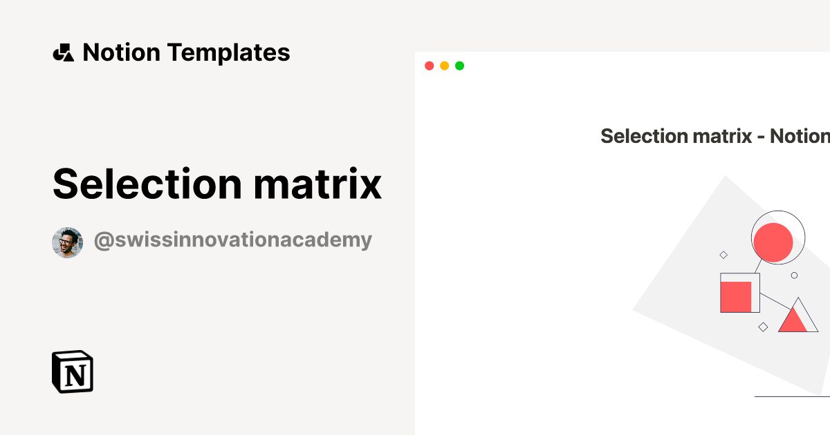 Selection matrix Template by Daniele Catalanotto | Notion Marketplace