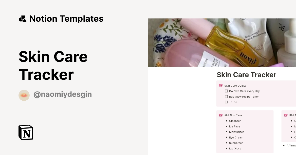 Skin Care Tracker Template by Naomiy | Notion Marketplace