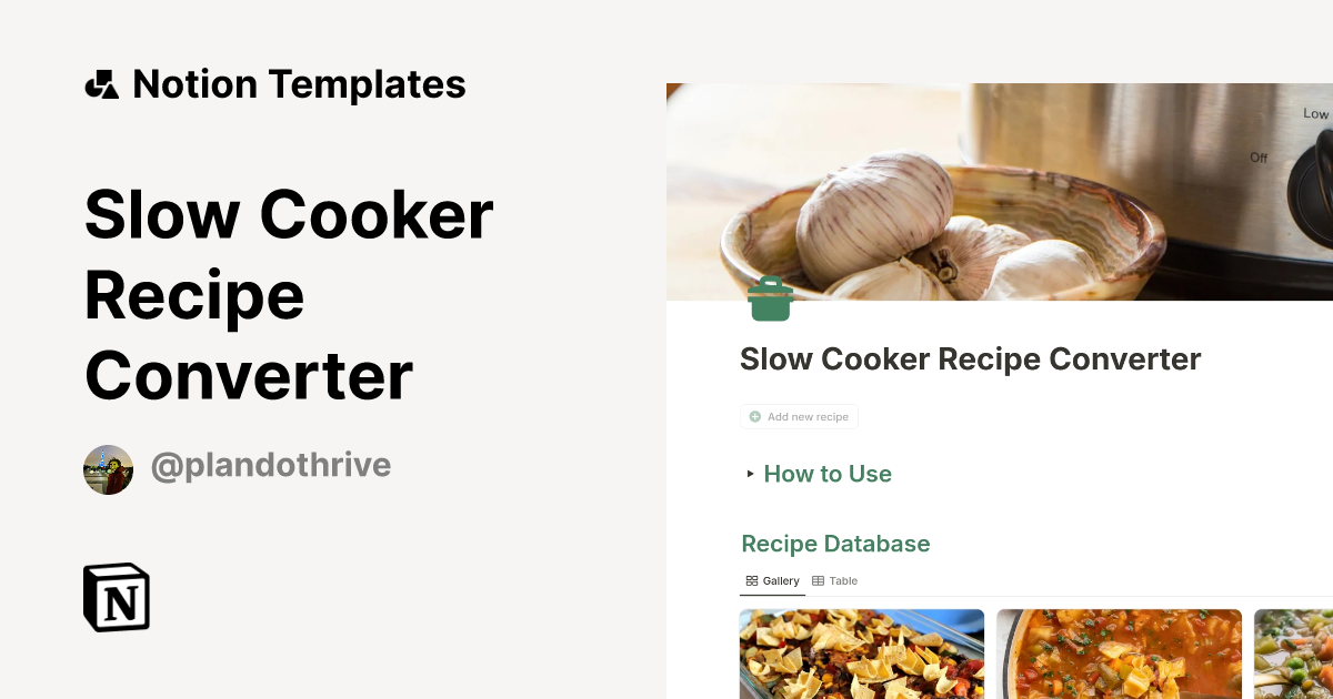 Slow Cooker Recipe Converter Template by Katy Stalcup | Notion Marketplace