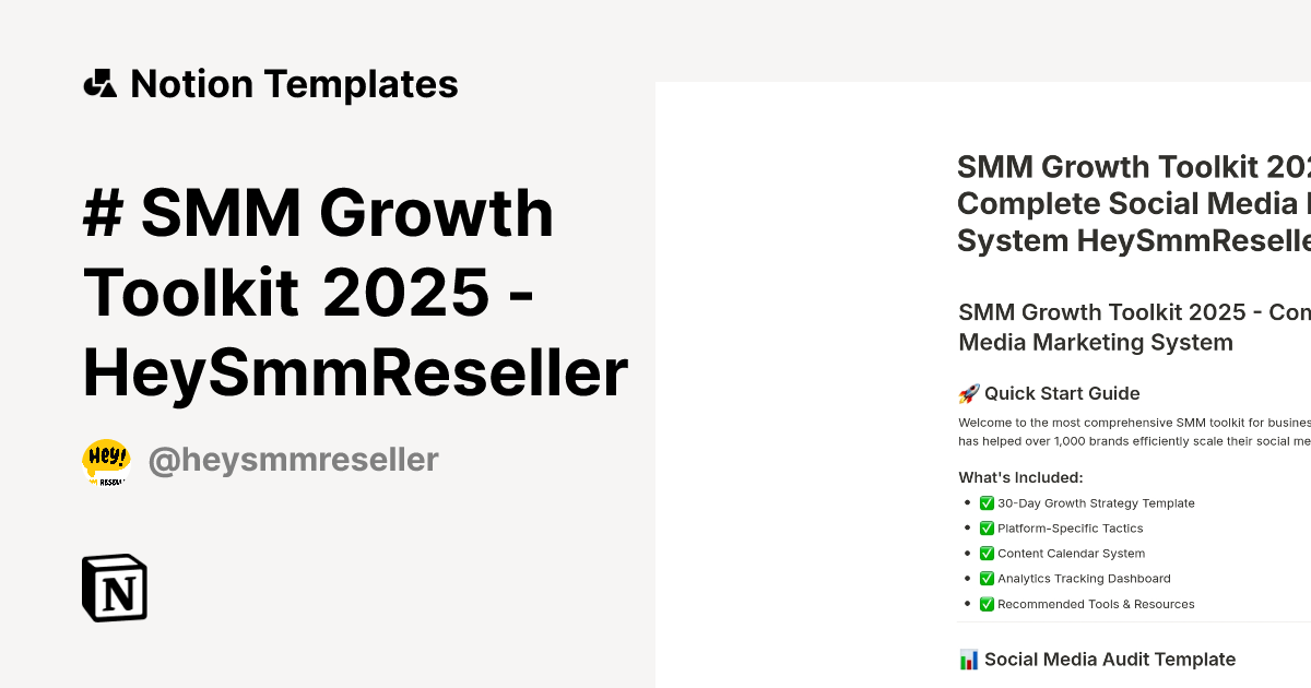 # SMM Growth Toolkit 2025 - HeySmmReseller Template | Notion Marketplace