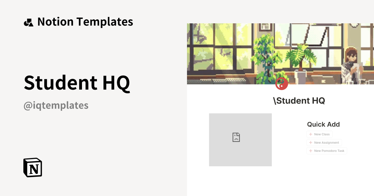 Student HQ Template by IQ Templates | Notion Marketplace