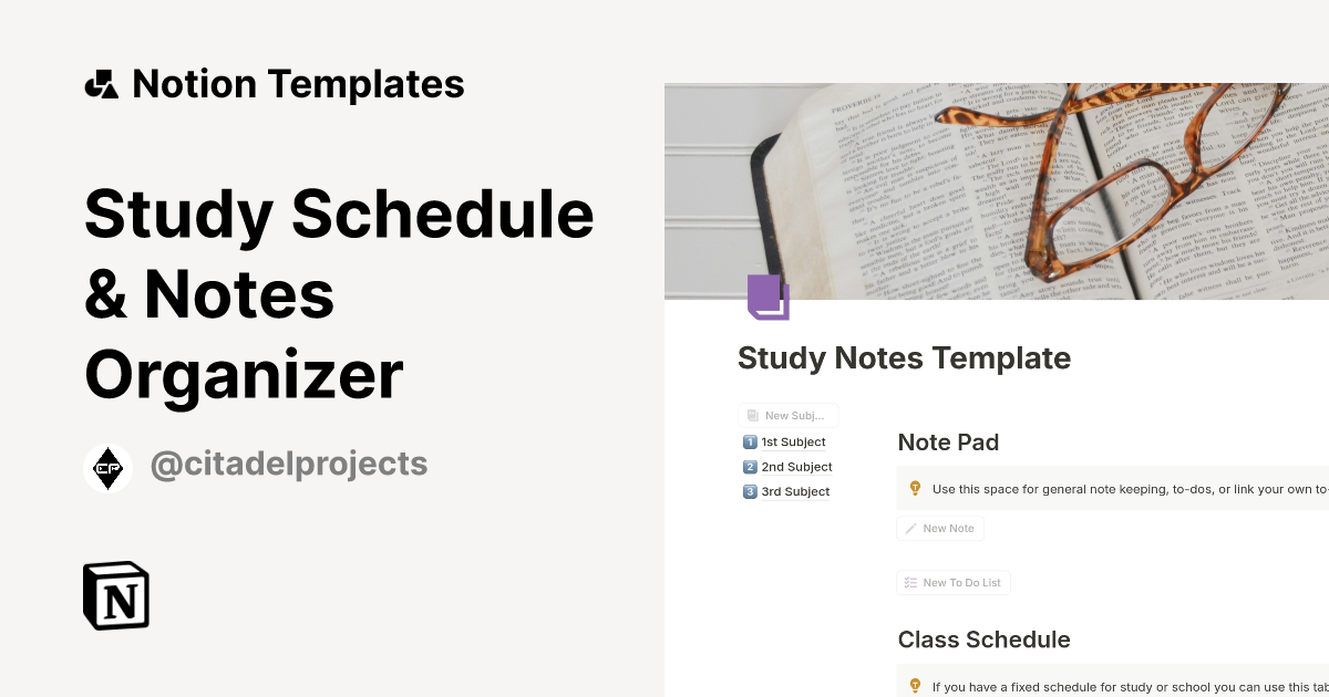 Study Schedule & Notes Organizer Template by Citadel Projects | Notion ...