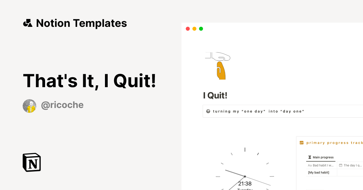 That's It, I Quit! Template | Notion Marketplace