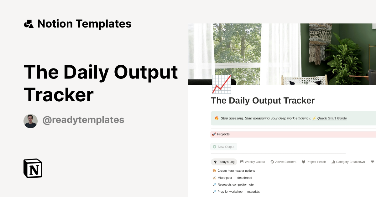 The Daily Output Tracker Template by Ready Templates | Notion Marketplace