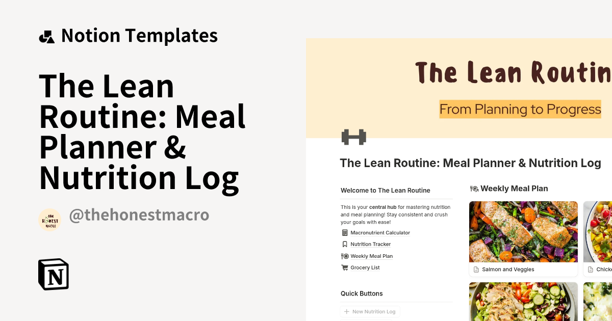 The Lean Routine: Meal Planner & Nutrition Log Template by The Honest Macro | Notion Marketplace