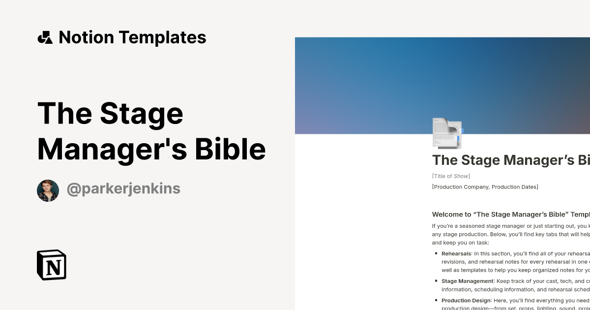 The Stage Manager's Bible Template by Parker Jenkins | Notion Marketplace