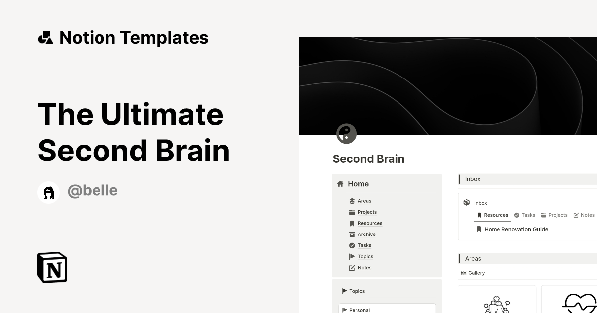 The Ultimate Second Brain Template by Belle | Notion Marketplace