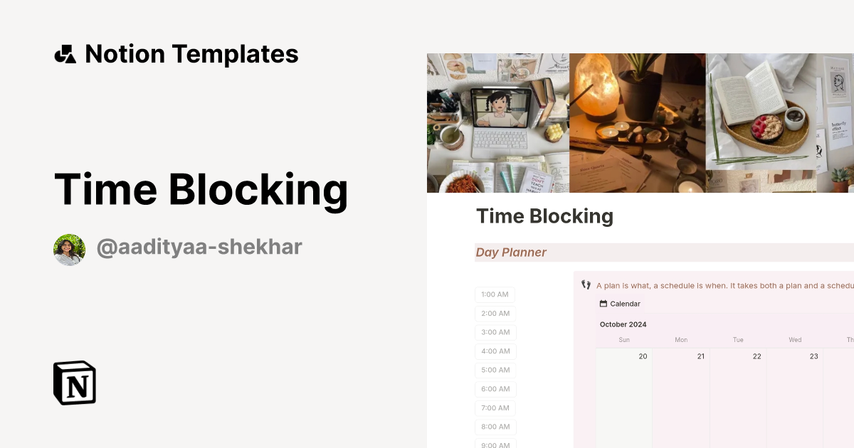 Time Blocking Template by Aadityaa Shekhar | Notion Marketplace
