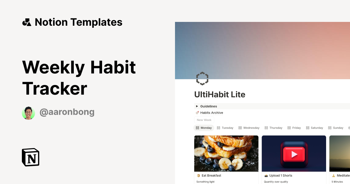 Weekly Habit Tracker Template by Aaron Bong | Notion Marketplace