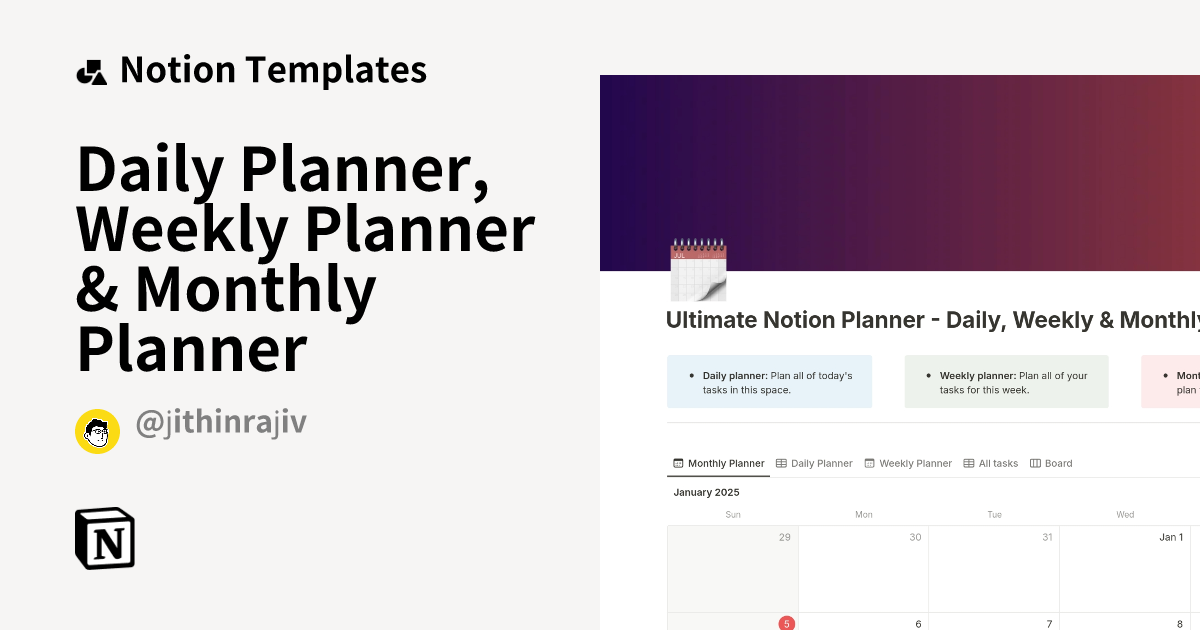 Daily Planner, Weekly Planner & Monthly Planner Template by Jithin Rajiv | Notion Marketplace
