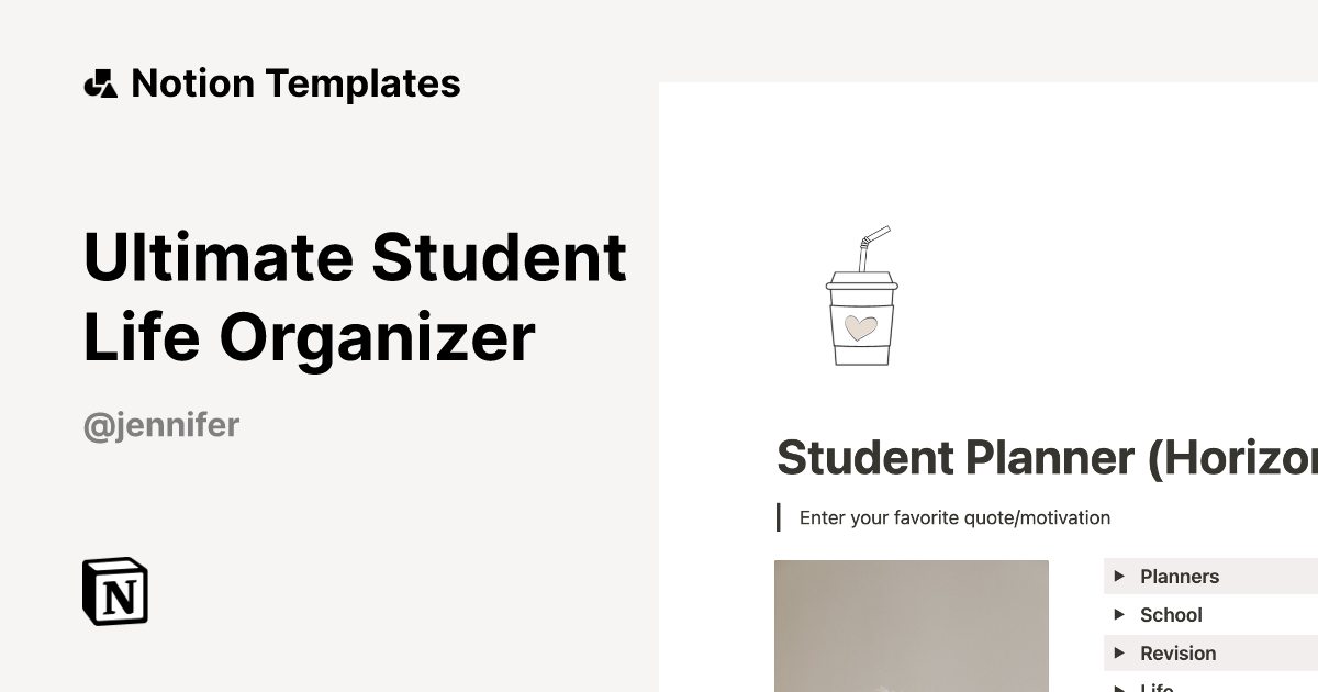 Ultimate Student Life Organizer Template by Jennifer | Notion Marketplace