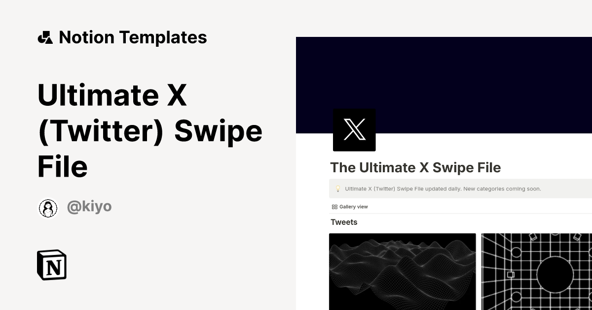 Ultimate X (Twitter) Swipe File Template | Notion Marketplace