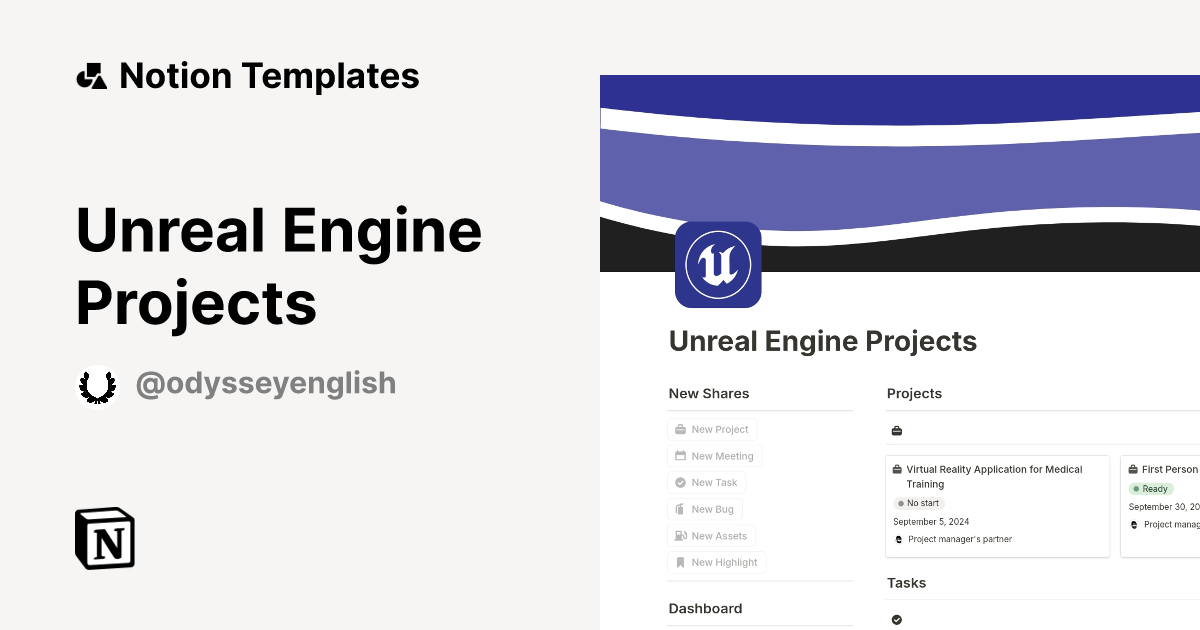 Unreal Engine Projects Template by Odyssey | Notion Marketplace