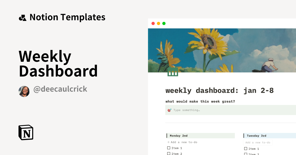 Weekly Dashboard Template by Dee Caulcrick | Notion Marketplace