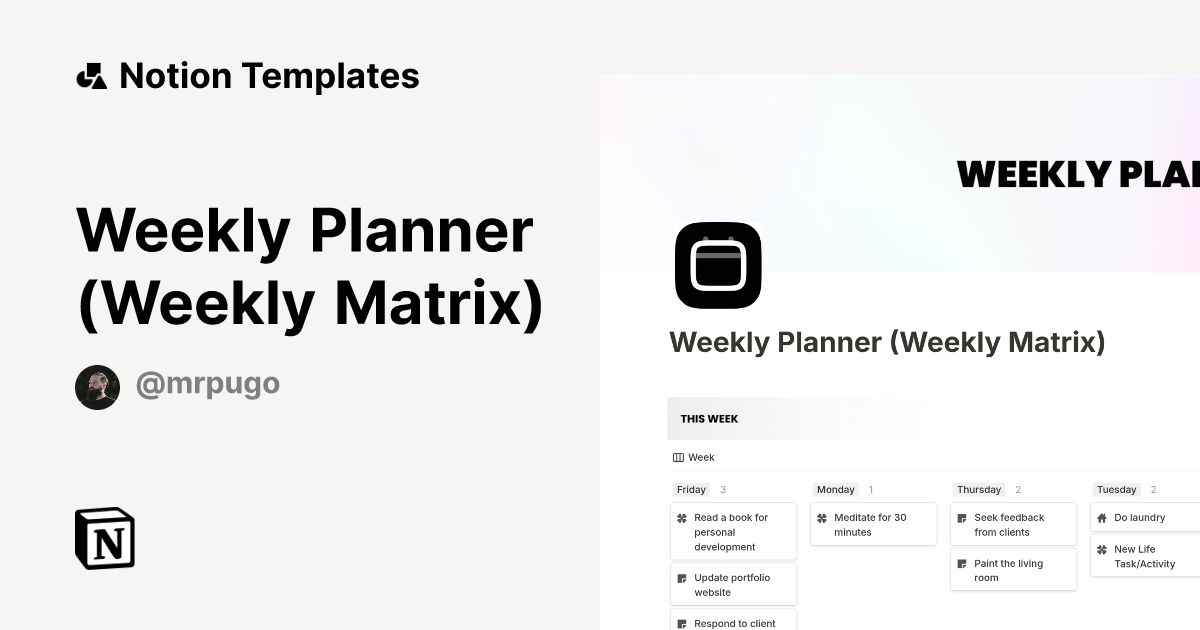 Weekly Planner (Weekly Matrix) Template by mrpugo | Notion Marketplace