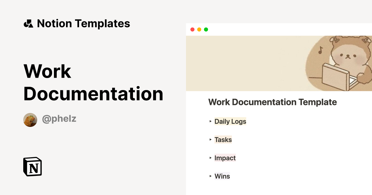 Work Documentation Template by Phelz | Notion Marketplace
