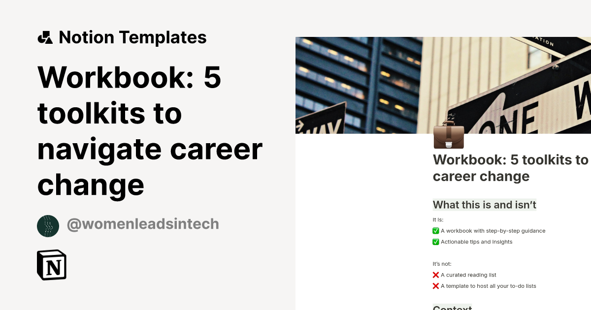 Workbook: 5 toolkits to navigate career change Template by Women Leads in Tech | Notion Marketplace
