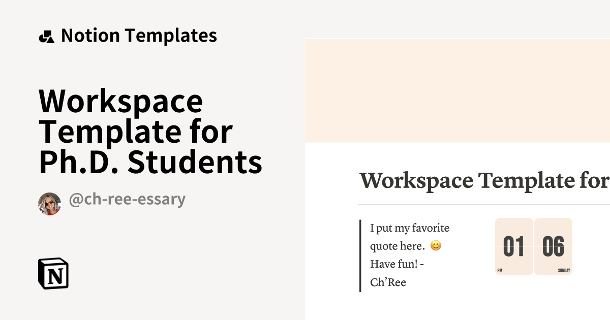 Workspace Template for Ph.D. Students Template by Ch'Ree Essary ...
