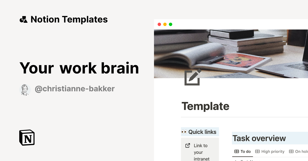 Your work brain Template by Christianne Bakker | Notion Marketplace
