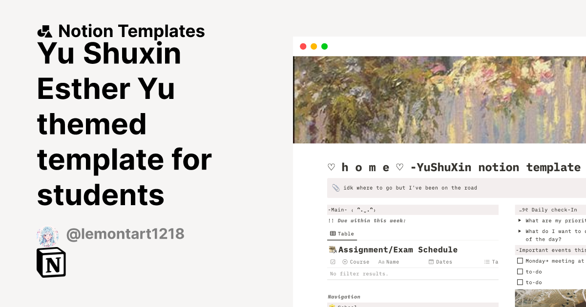 Yu Shuxin Esther Yu themed template for students Template | Notion ...