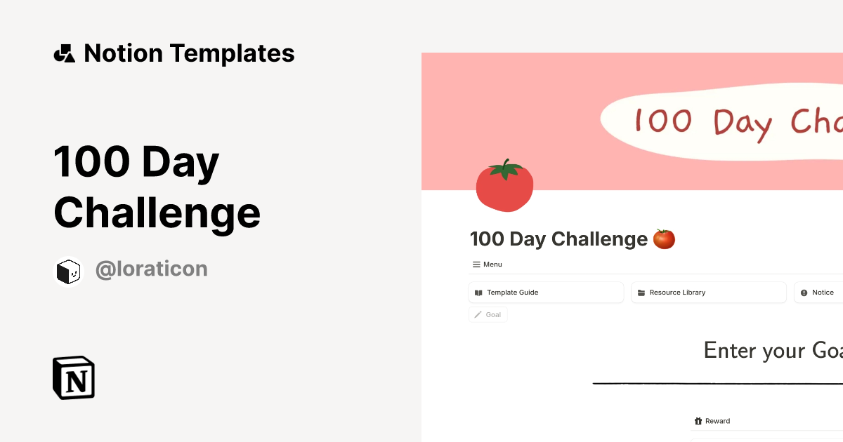 100 Day Challenge Template by Loraticon | Notion Marketplace