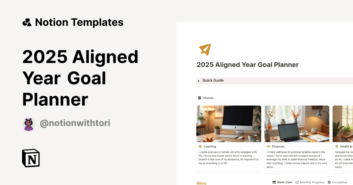 2025 Aligned Year Goal Planner Template by Tori | Notion Marketplace