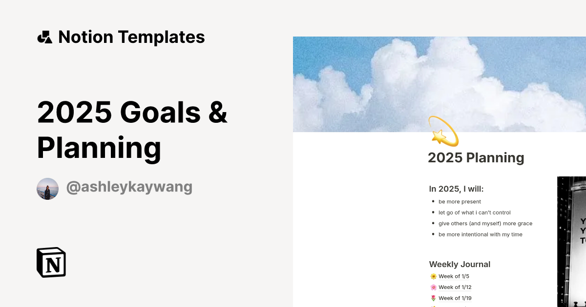 2025 Goals & Planning Template by Ashley Kay Wang | Notion Marketplace