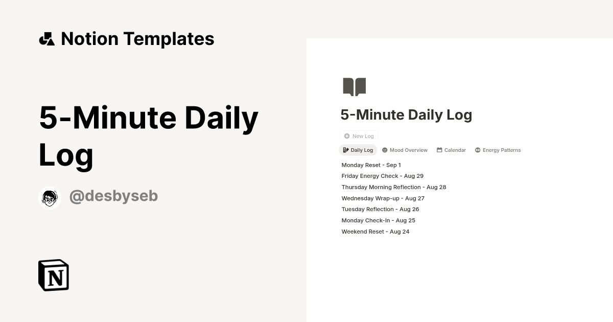 5-Minute Daily Log Template by desbyseb | Notion Marketplace