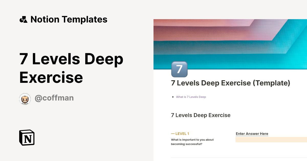 7 Levels Deep Exercise Template | Notion Marketplace