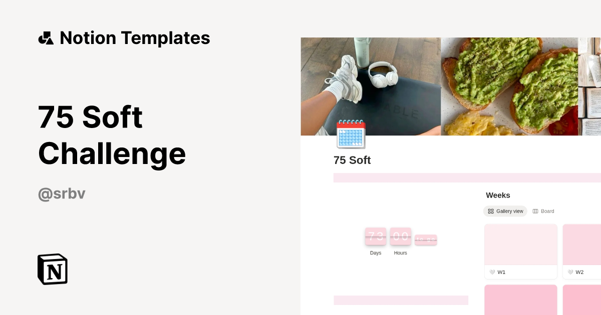 75 Soft Challenge Template by srbv | Notion Marketplace