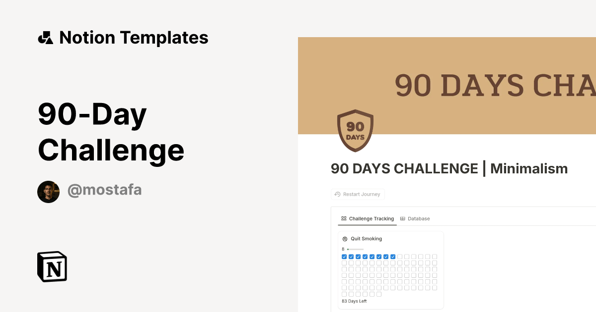 90-Day Challenge Template by Mostafa Yasser | Notion Marketplace